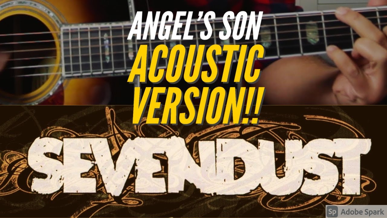 Angel's Son - Sevendust / Acoustic Version - YouTube