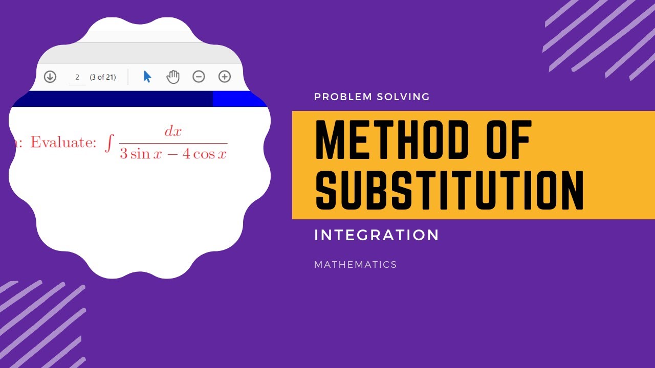 Method of Substitution. Problem # 18. Section IV. Class XII Dr S N Dey ...