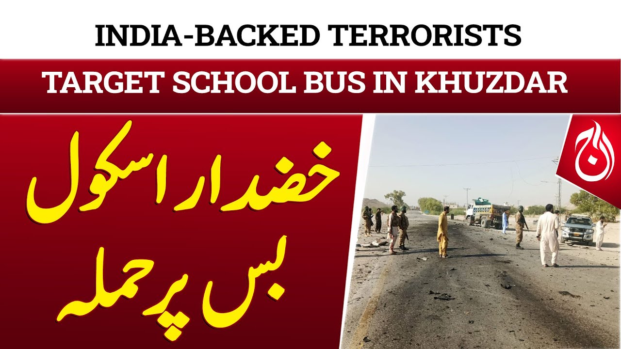 India-Backed Terrorists Target School Bus in Khuzdar - Aaj News - YouTube