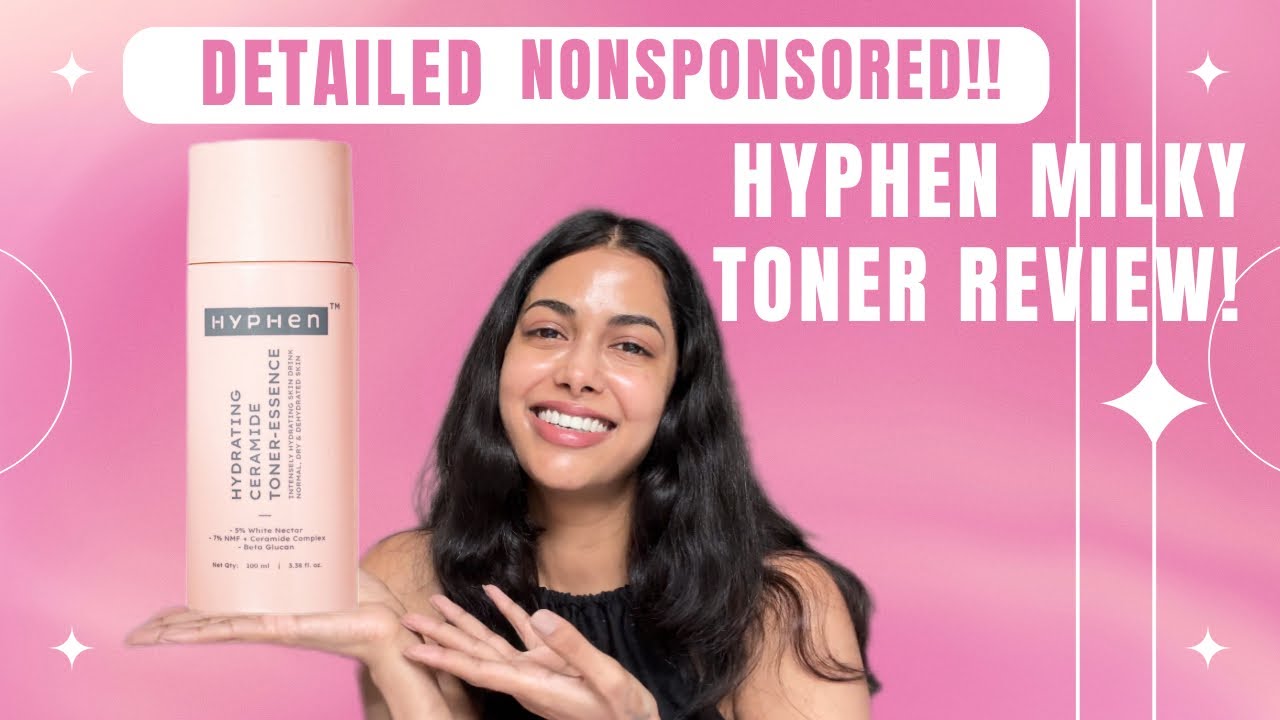 HYPHEN MILKY TONER REVIEW!! Nonsponsored!! - YouTube