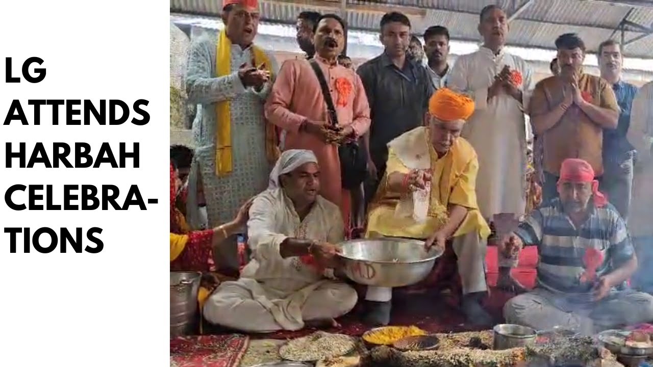 Anantnag: LG Attends Harbah Celebrations At Sidh Lakshmi Peeth - YouTube