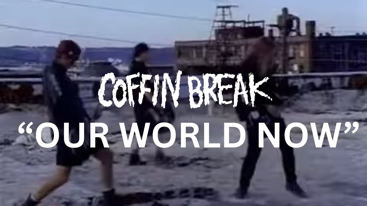 Coffin Break – "Our World Now" (Official Music Video) 1992 - YouTube