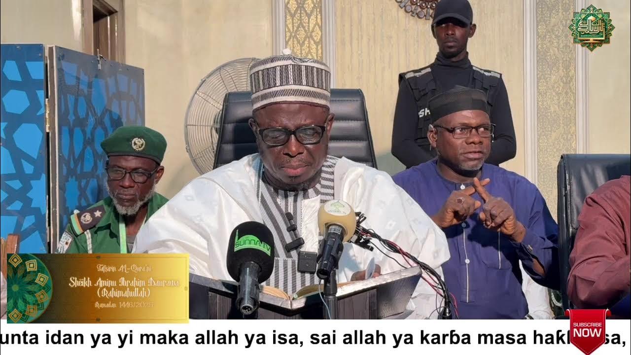 Ramadan 07 Tafsir | Sheikh Aminu Ibrahim Daurawa { Hafizahullah } - YouTube