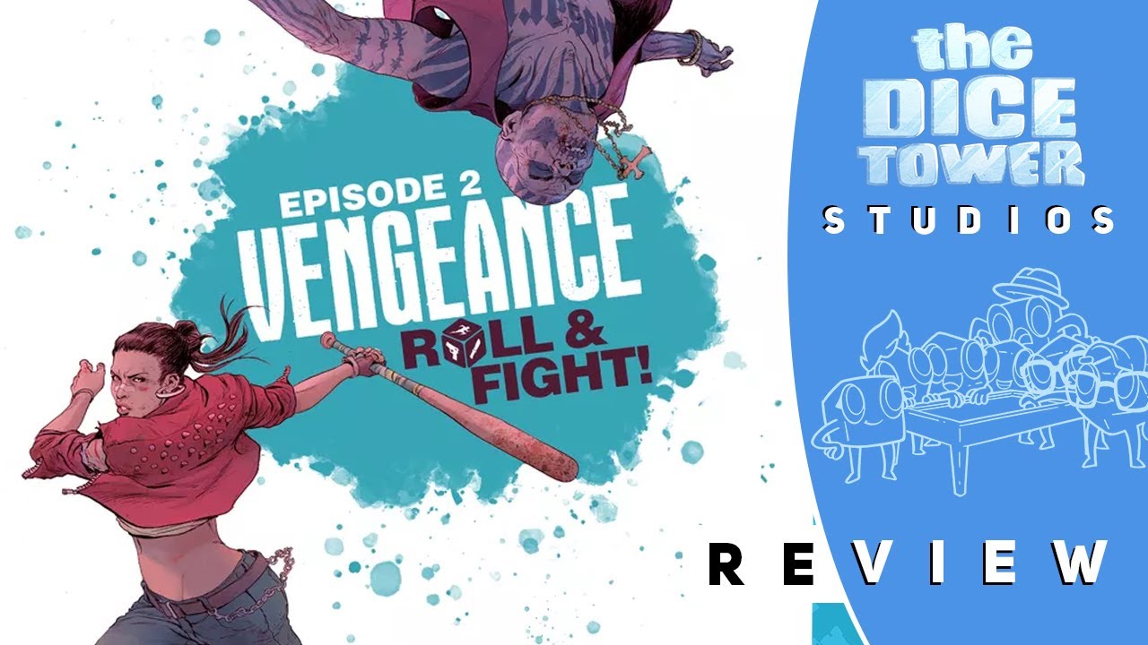 Vengeance Roll & Fight Episode 2 Review: John Wick... Minus The Dog ...