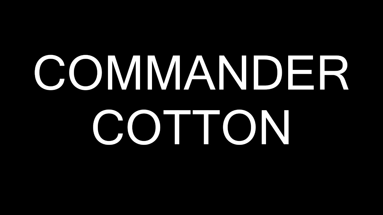 Commander Cotton Teaser Trailer - YouTube