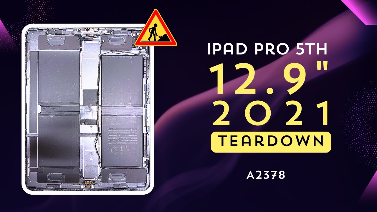 iPad Pro 12.9 5th Gen Disassembly | Step-by-Step Teardown Guide (2021 ...