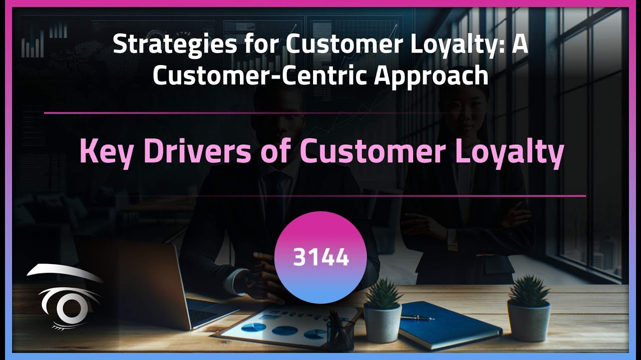 Key Drivers of Customer Loyalty | Exclusive Lesson - YouTube