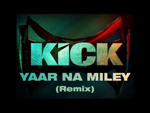 Kick - yaar na miley remix (acapella)