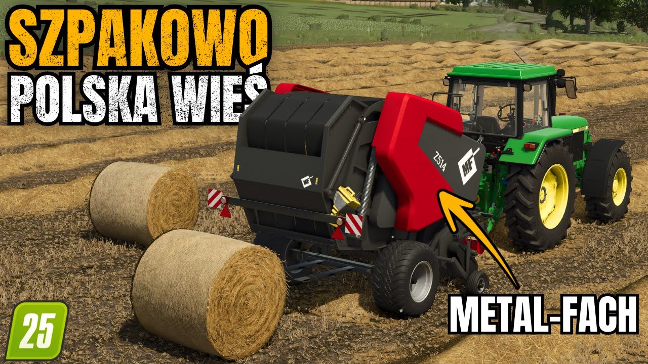 Nowa prasa METAL-FACH🚨 Szpakowo - Polska wieś🧑‍🌾FS25🔥#102 - YouTube
