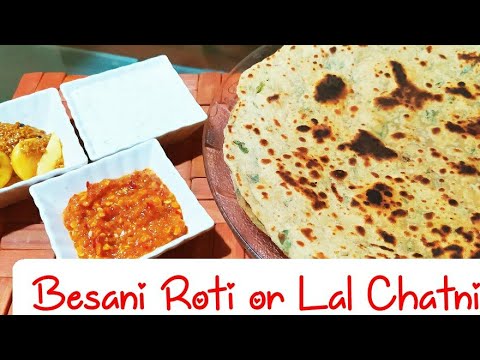 Besan ki Roti / Parathey Or Laal Chatni By Sana Home Kitchen - Gram ...