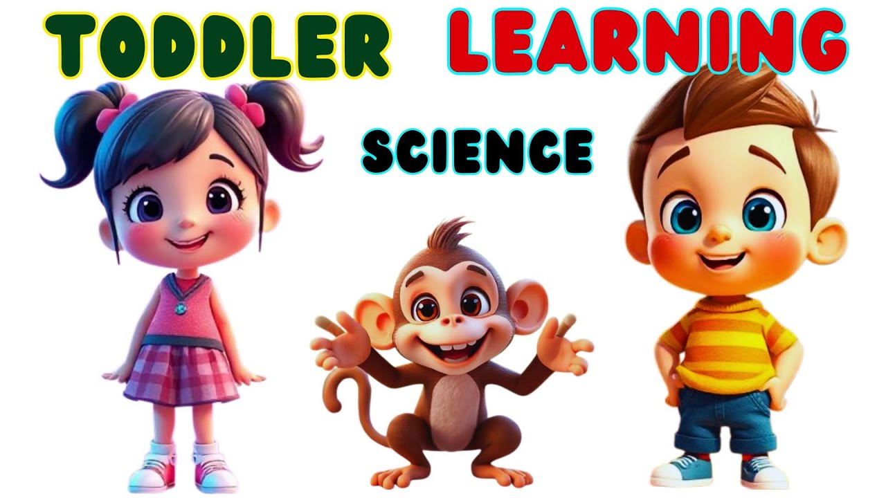 Kids Educational Video | Science | Toddler Learning | Basic Science ...