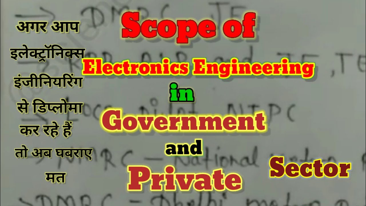 Scope of Electronics Engineering Government and Private Sector #bteup # ...
