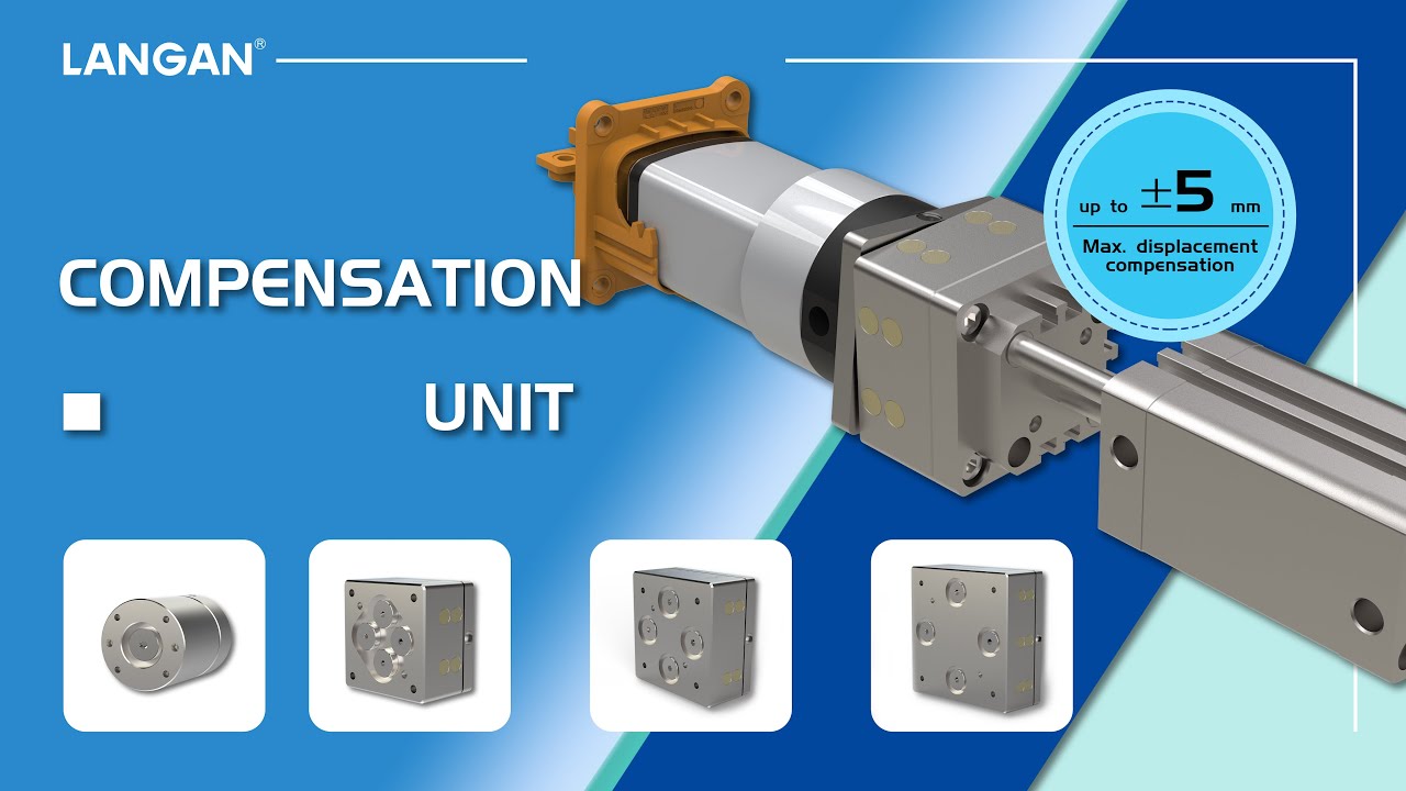 Compensation Units for rotational and angular compensation of Robot ...