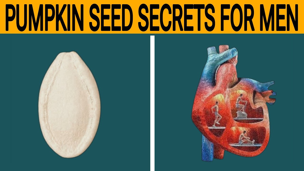 5 Shocking Benefits of Pumpkin Seeds for Men: What Doctors Aren't ...