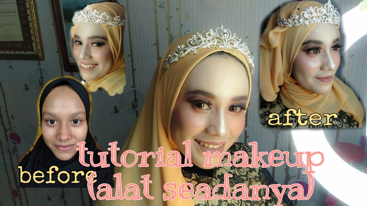 TUTORIAL MAKEUP (alat seadanya ) - YouTube