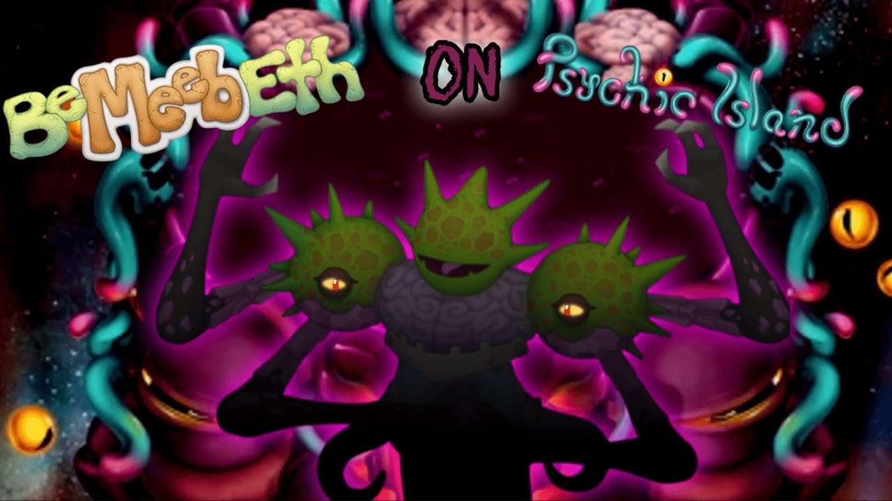 BeMeebEth on Psychic Island!?!? (My Singing Monsters) - YouTube