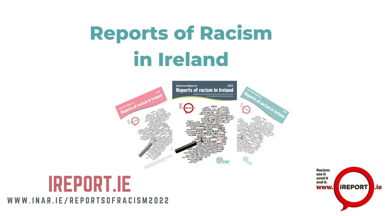 (Visual Summary) Reports of Racism in Ireland 2022 - YouTube