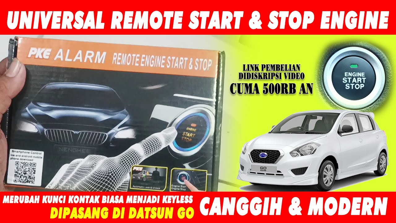 UNIVERSAL REMOTE STAR & STOP ENGINE. DATSUN MODIFIKASI # ...
