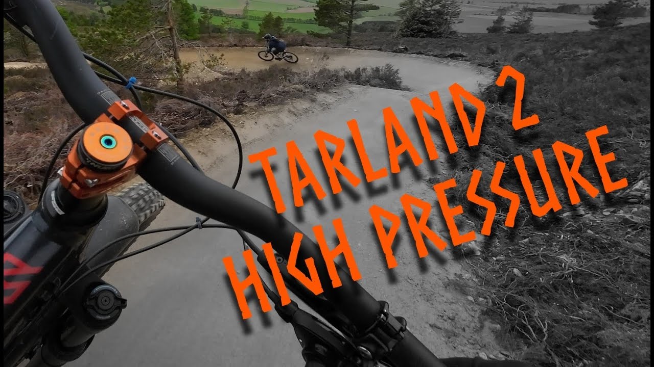 Tarland 2 High Pressure - YouTube