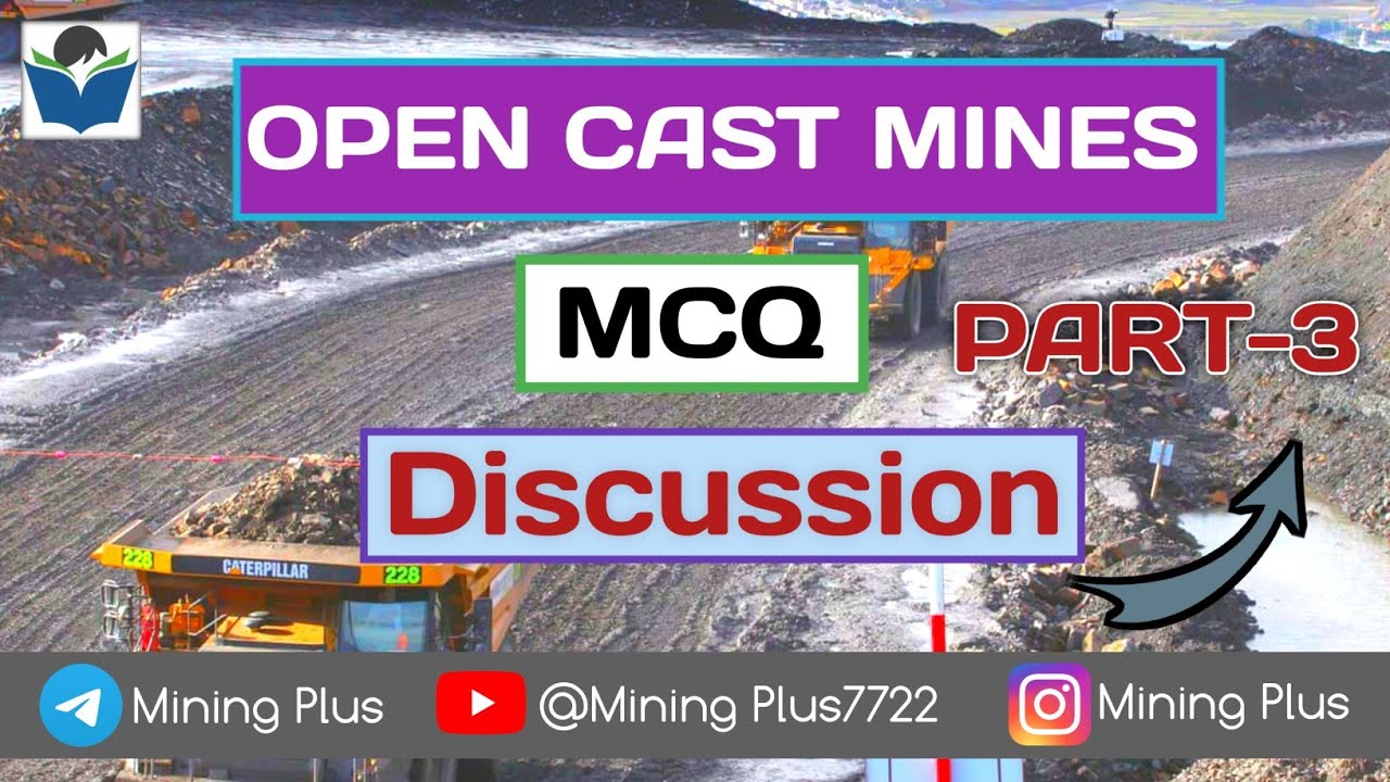 Open Cast Important Mcq / Part 3 / Element Of Mining Technology Volume ...