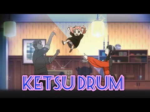 🥁KETSU DRUM🥁 #spyxfamilyedit
