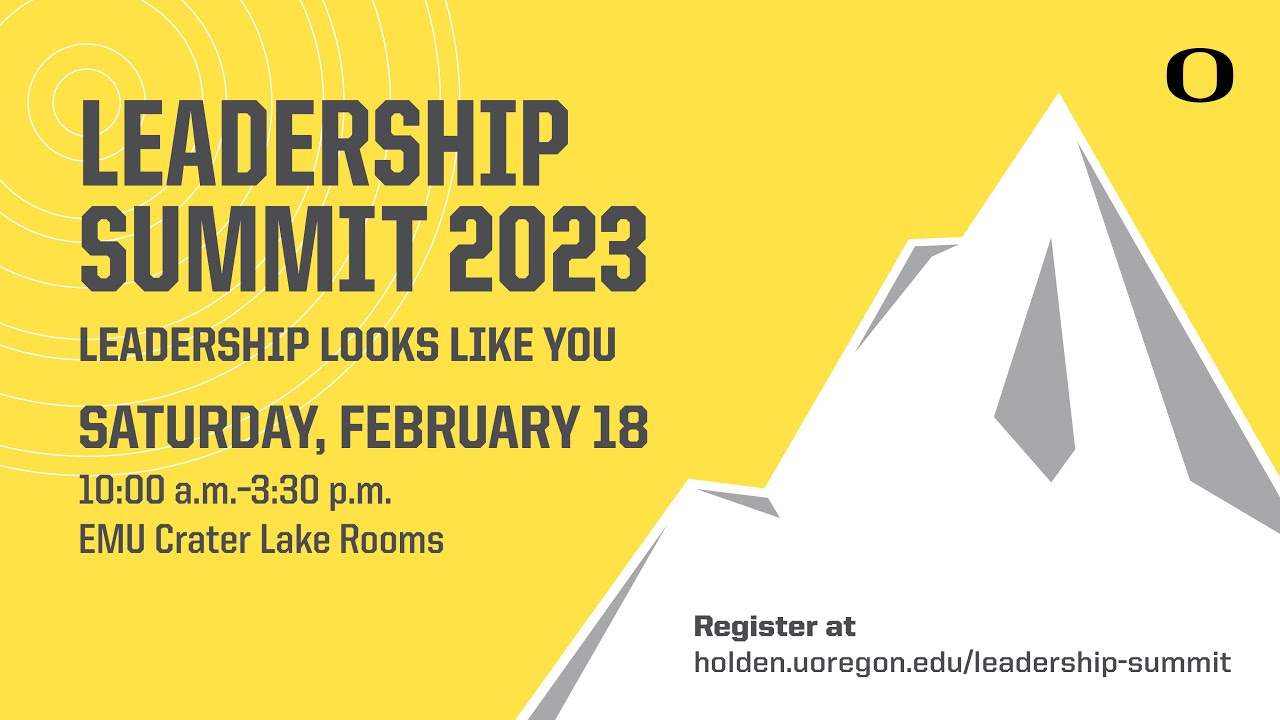 University of Oregon's 2023 Leadership Summit | Register Now! - YouTube