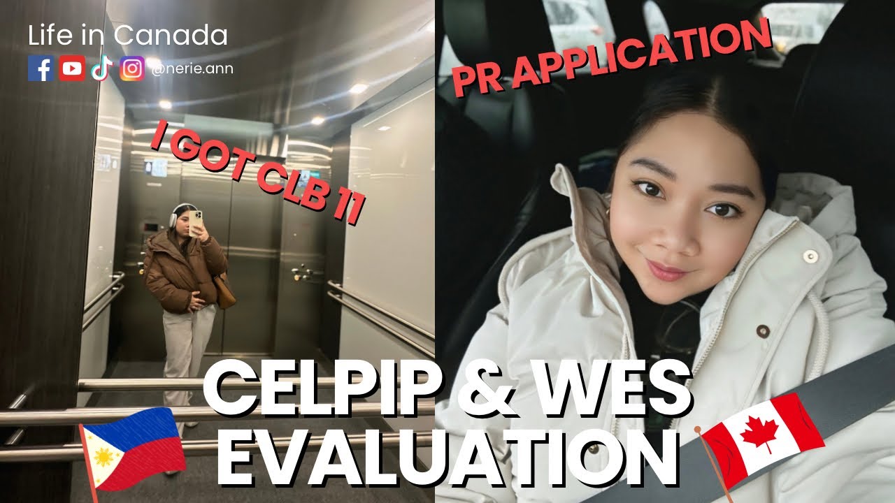 EXPRESS ENTRY - WES AND CELPIP TIMELINE FOR PR APPLICATION | PINOY IN ...