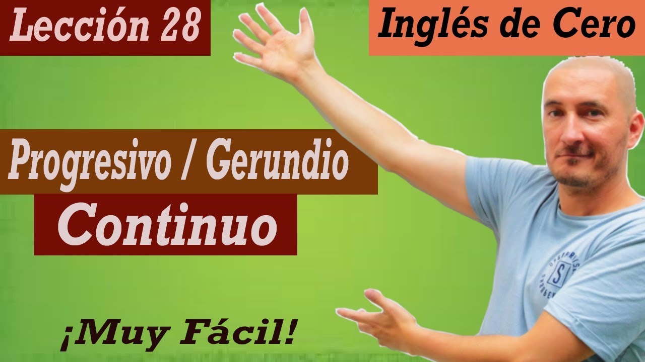 Lec 28 presente continuo, progresivo o gerundio TODOS los usos - YouTube