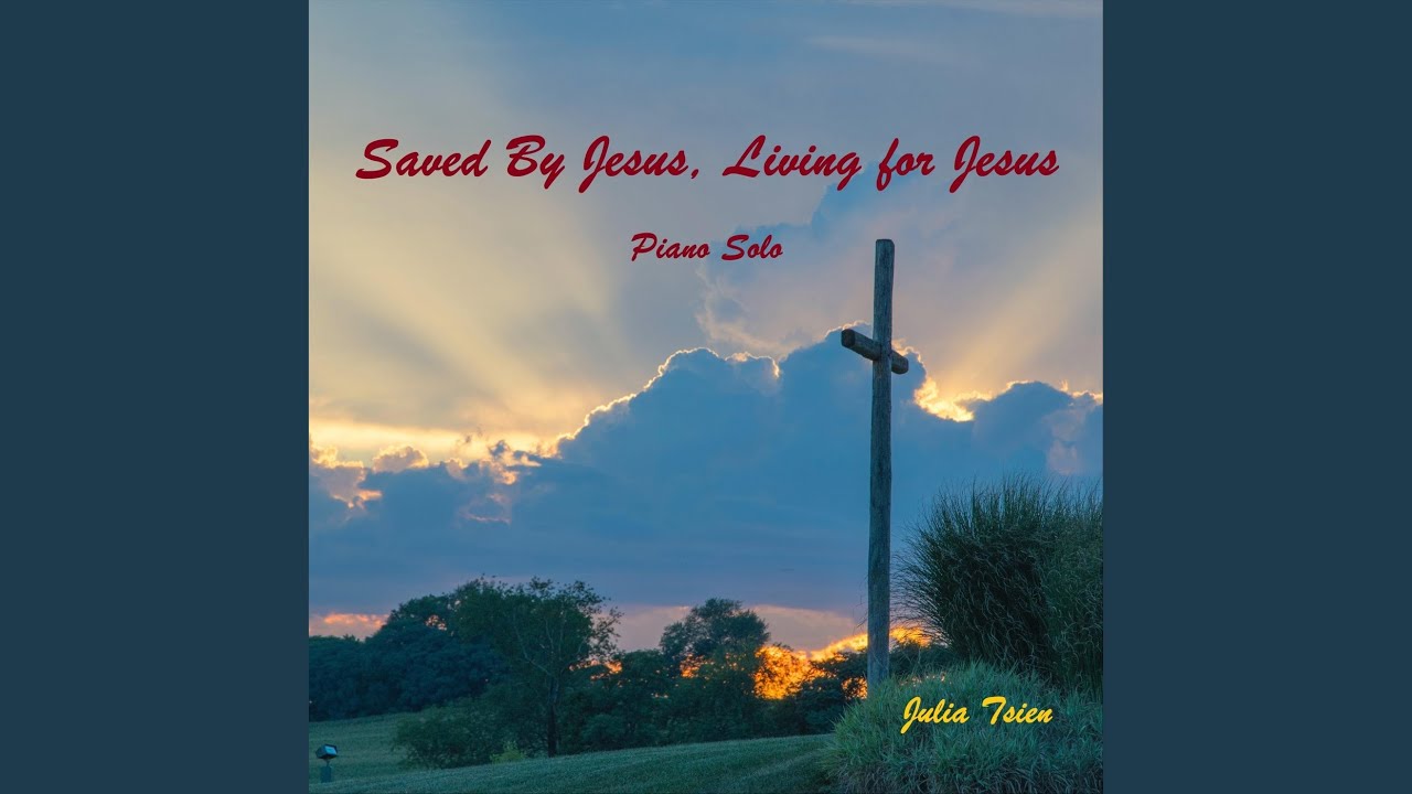 Living for Jesus a Life That Is True - YouTube