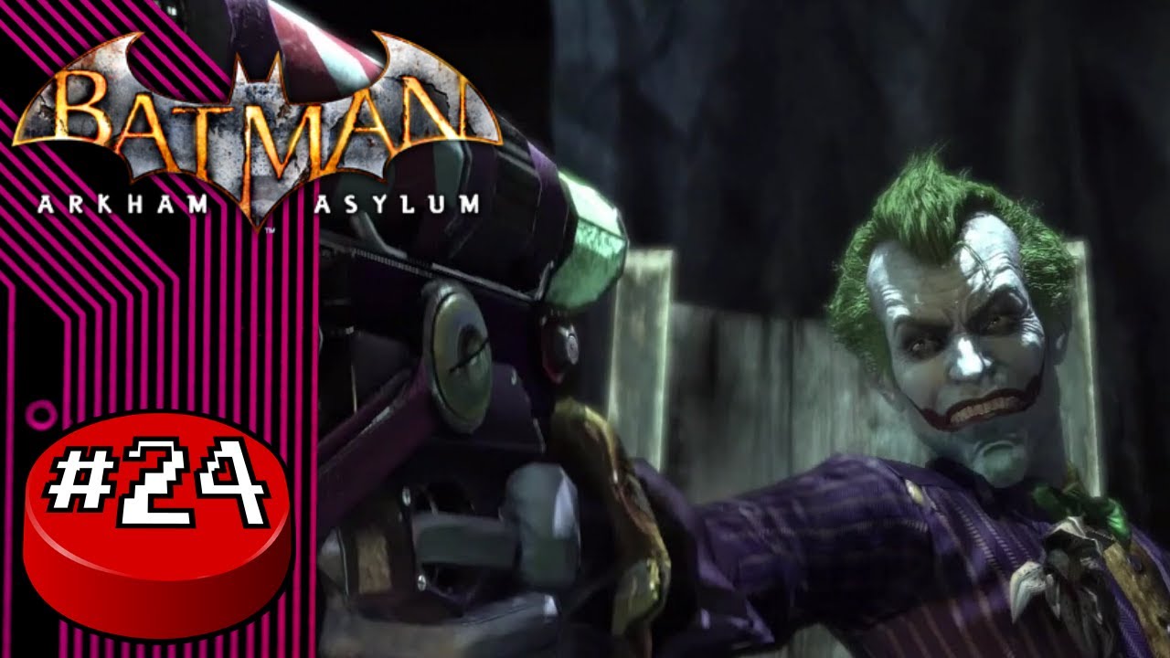 Batman: Arkham Asylum, Part 24: Putting 'Punch' In 'Punchline' - Button ...
