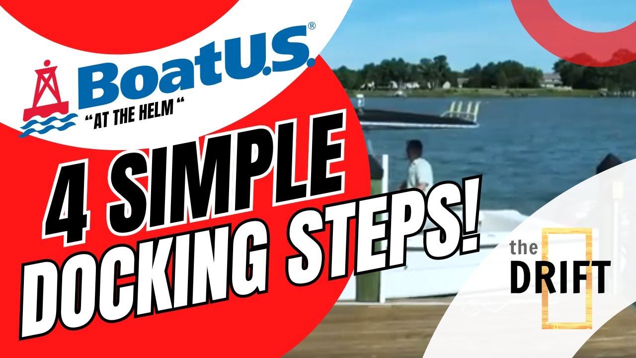 4 Easy Steps for Docking - YouTube