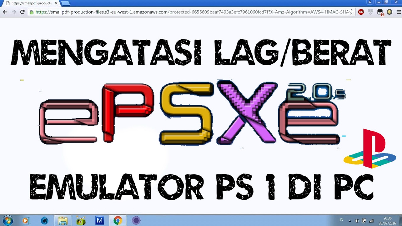 Cara Mengatasi Lag/Berat di EPSXE Emulator PS 1 Playstation - YouTube