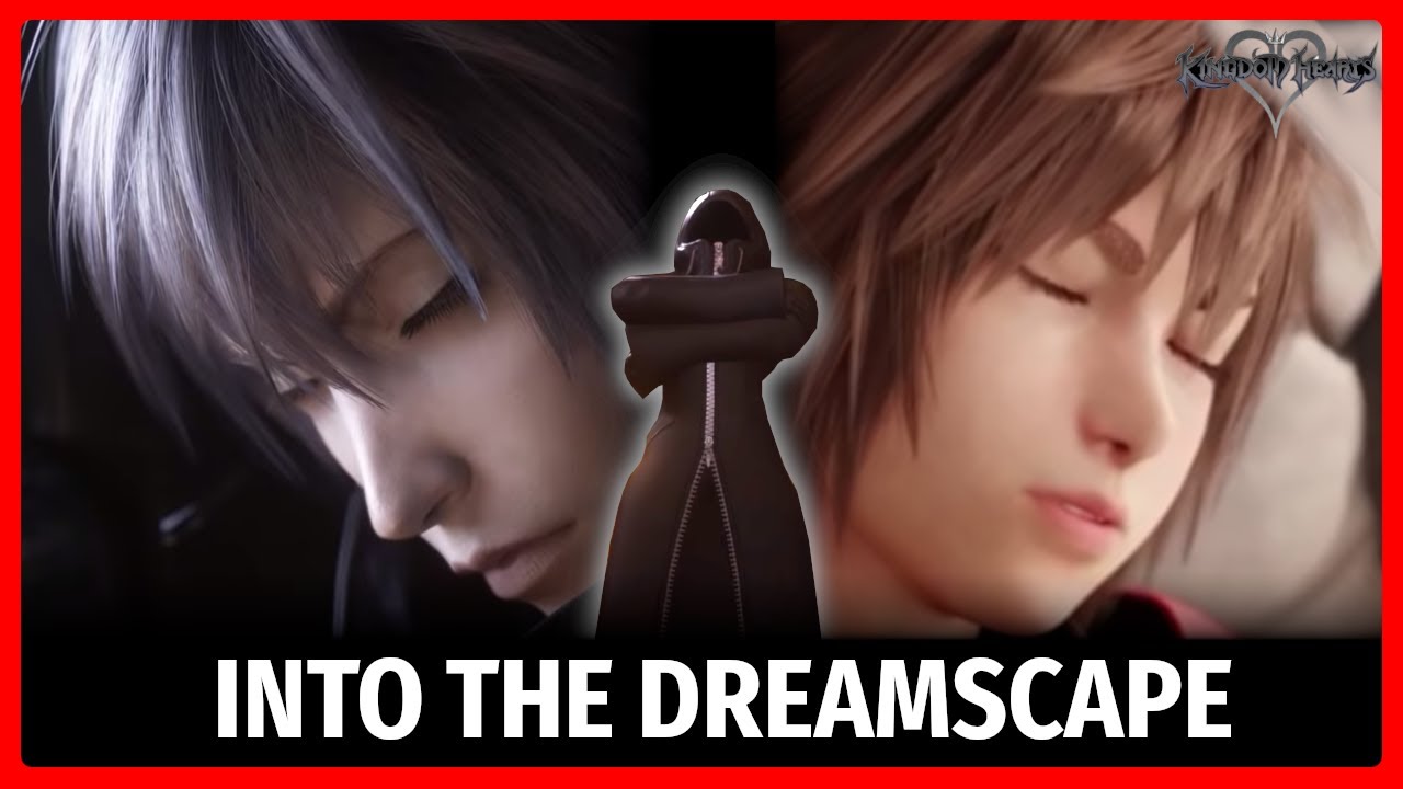 The Power of Dreams in KH4 | Kingdom Hearts 4 Theory - YouTube