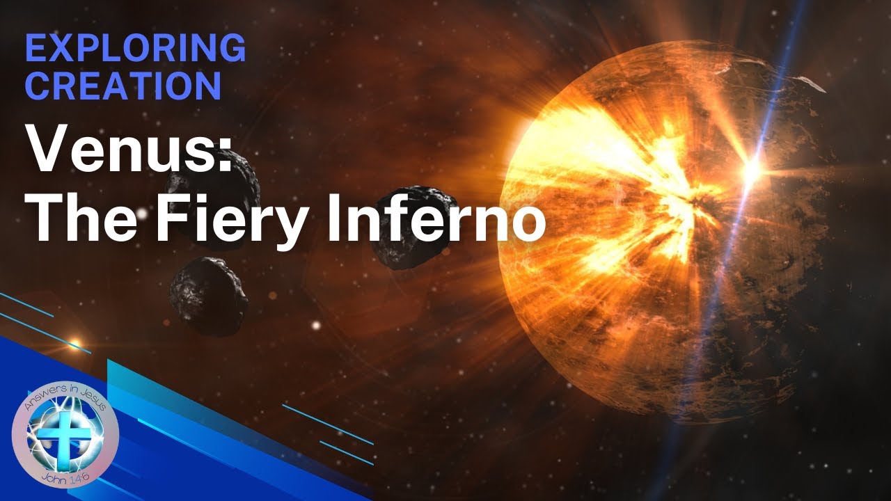 Venus: The Fiery Inferno | Exploring Creation - YouTube