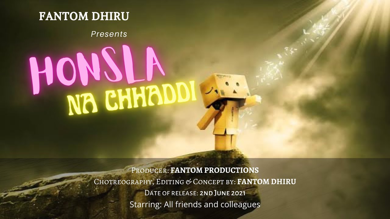 HONSLA NA CHHADDI - YouTube