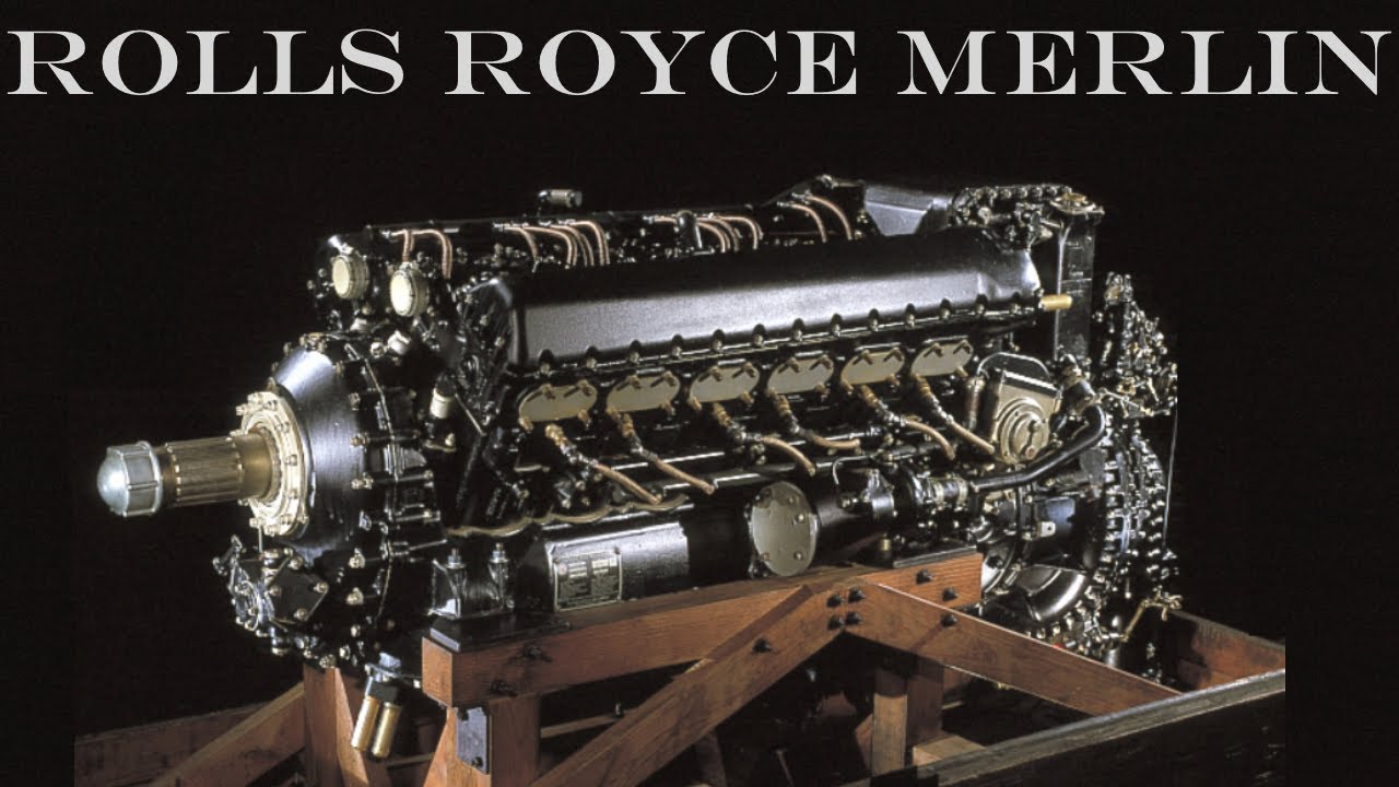 Rolls Royce Merlin The Story Behind The Engine That Won The War YouTube