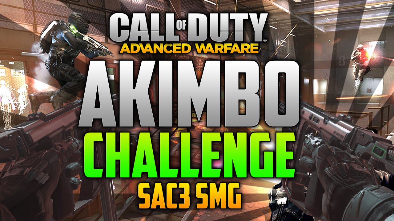Advanced Warfare: SAC3 TEAM CHALLENGE! (Funny Akimbo SMG Only TDM Win ...