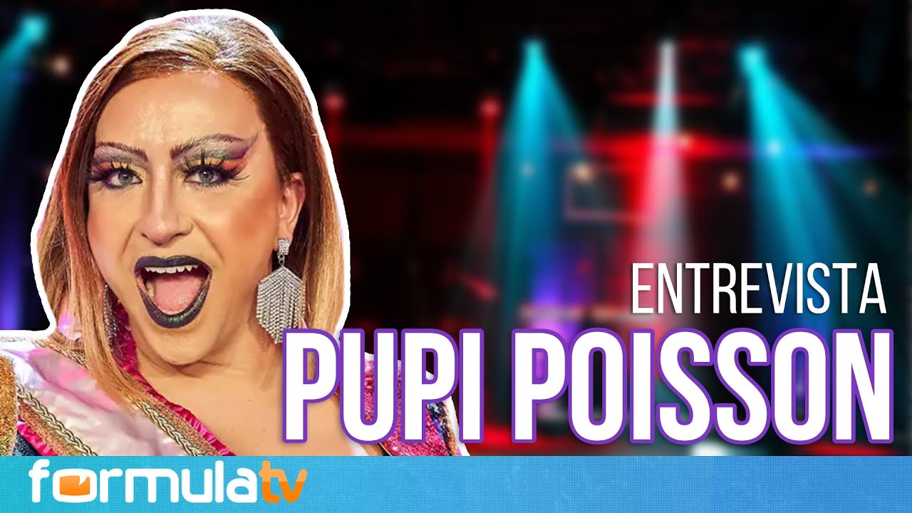 PUPI POISSON avanza sus futuros proyectos y hace un llamamiento a TU ...