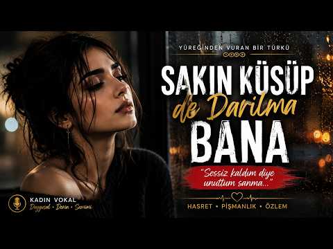 Sakın Küsüp de Darılma Bana | Duygusal Anadolu Rock Cover
