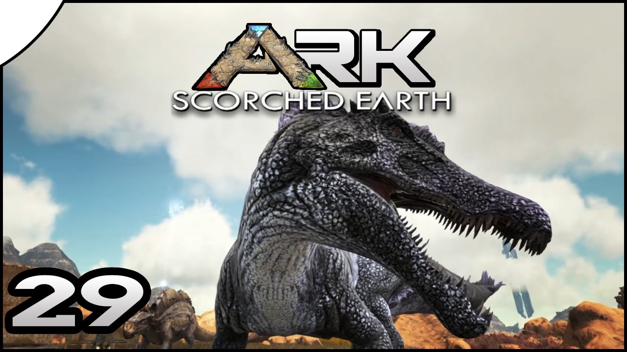 ARK: Scorched Earth || 29 || Level Up Animations! - YouTube