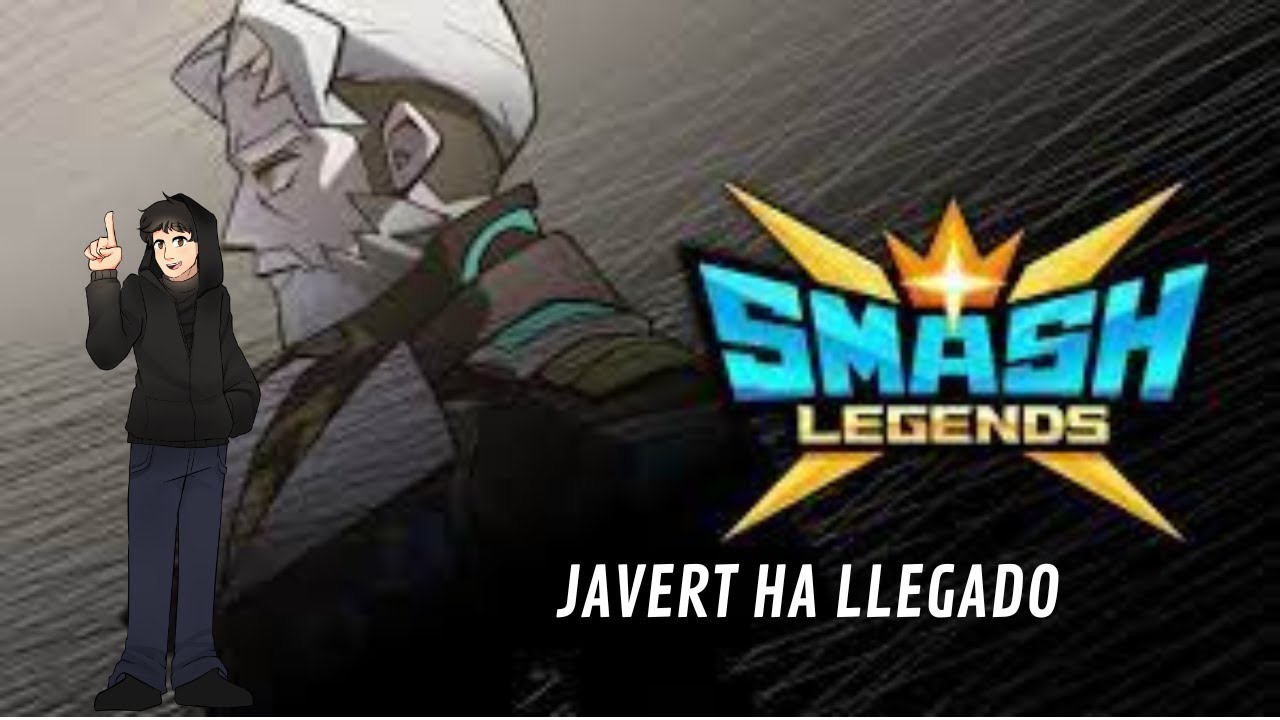 SEGUNDO DIA DE JAVERT SMASH LEGENDS - YouTube