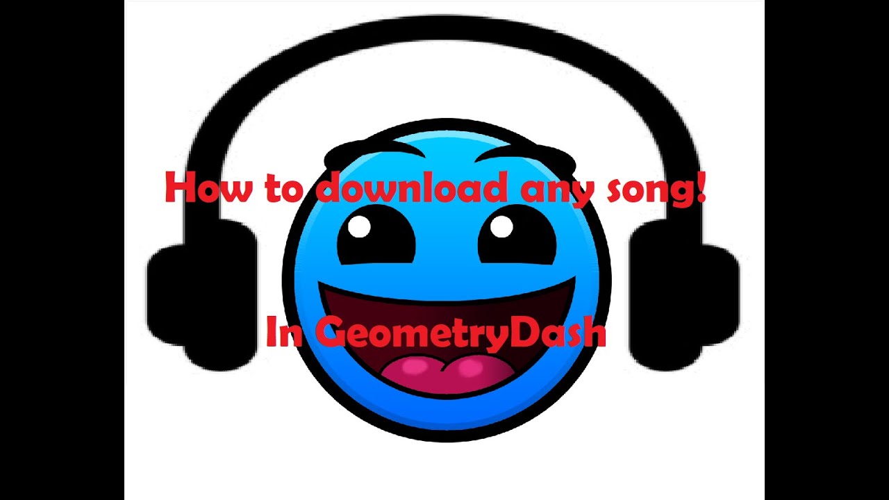 How to download any song in Geometry Dash - YouTube