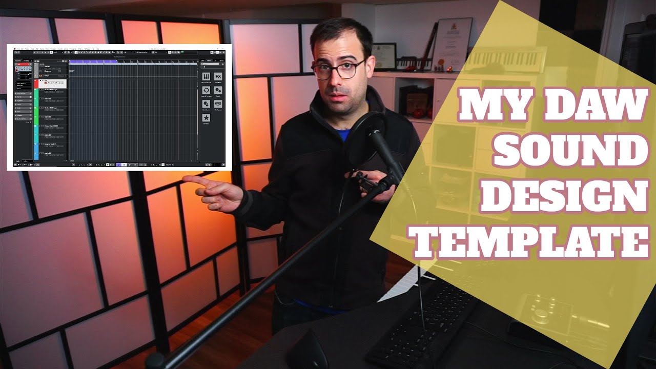 My Sound Design Template - YouTube