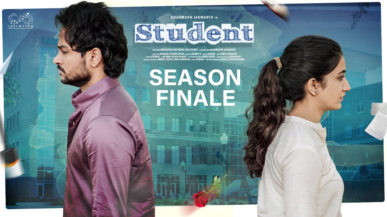 Student Web Series || Season Finale || Shanmukh Jaswanth || Subbu K ...