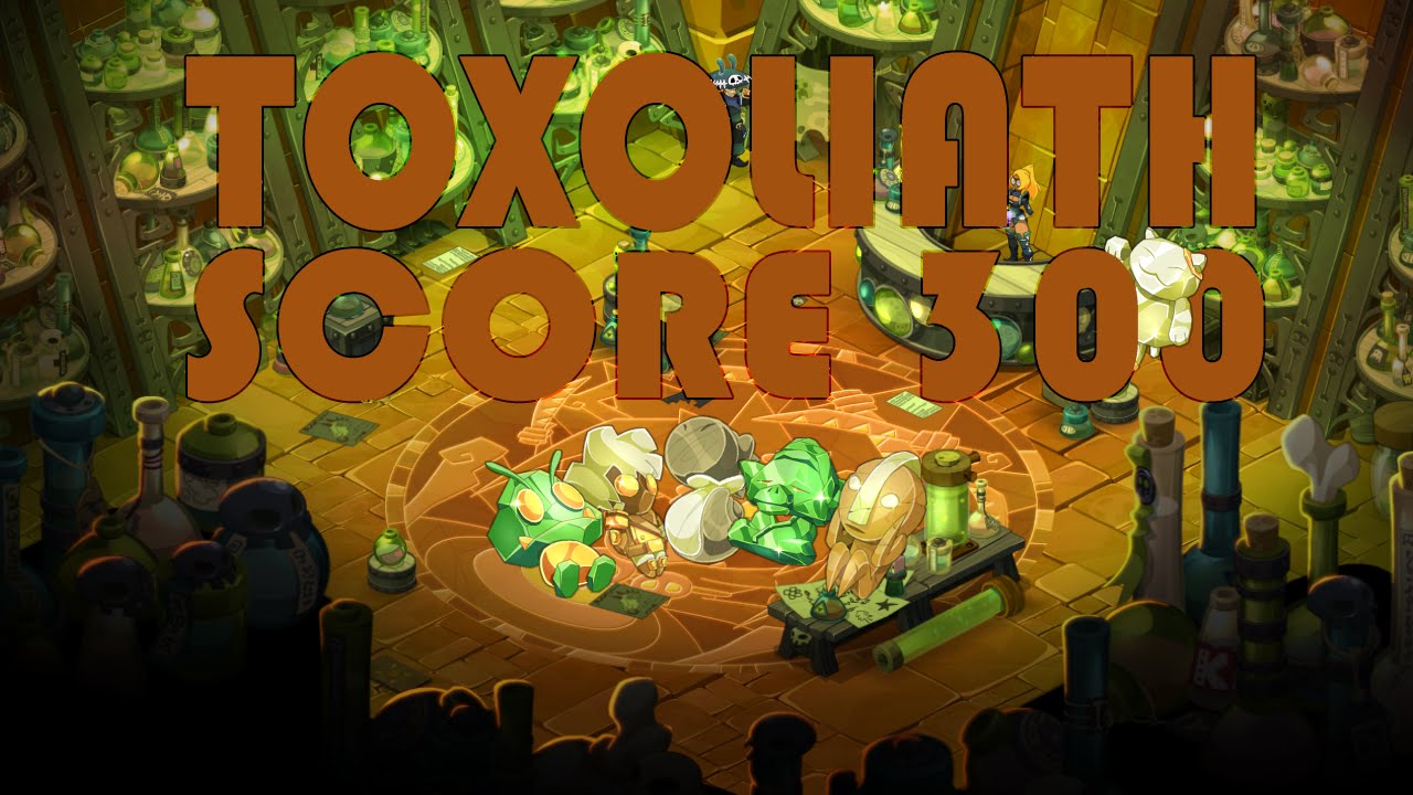 [DOFUS] Veldin - Toxoliath Idols Score 300 - YouTube
