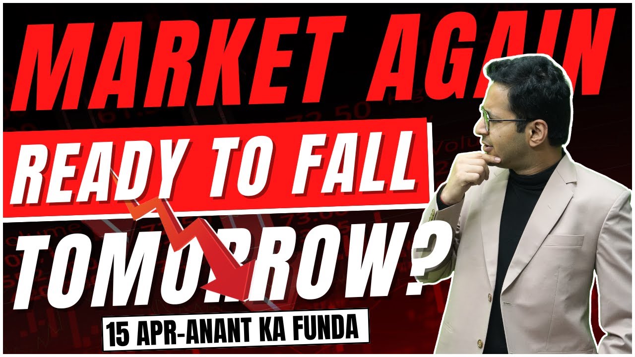 Stock market fall | Market again ready to fall tomorrow? | 15/04/2024 ...