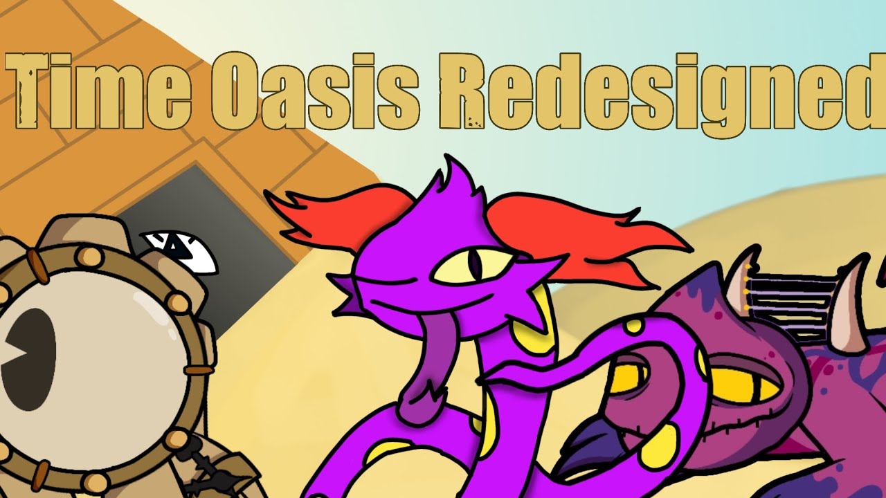 Time Oasis Redesigned (And Re-Edited) - YouTube