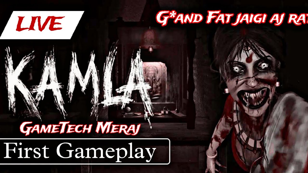Kamla Gameplay Live Stream || Kamla Indian Horror Game || Kamla The ...