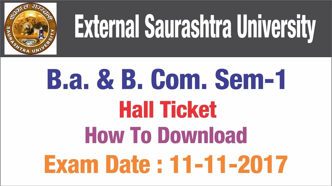 External Saurashtra University Hall Ticket BA BCom Sem-1- How to ...