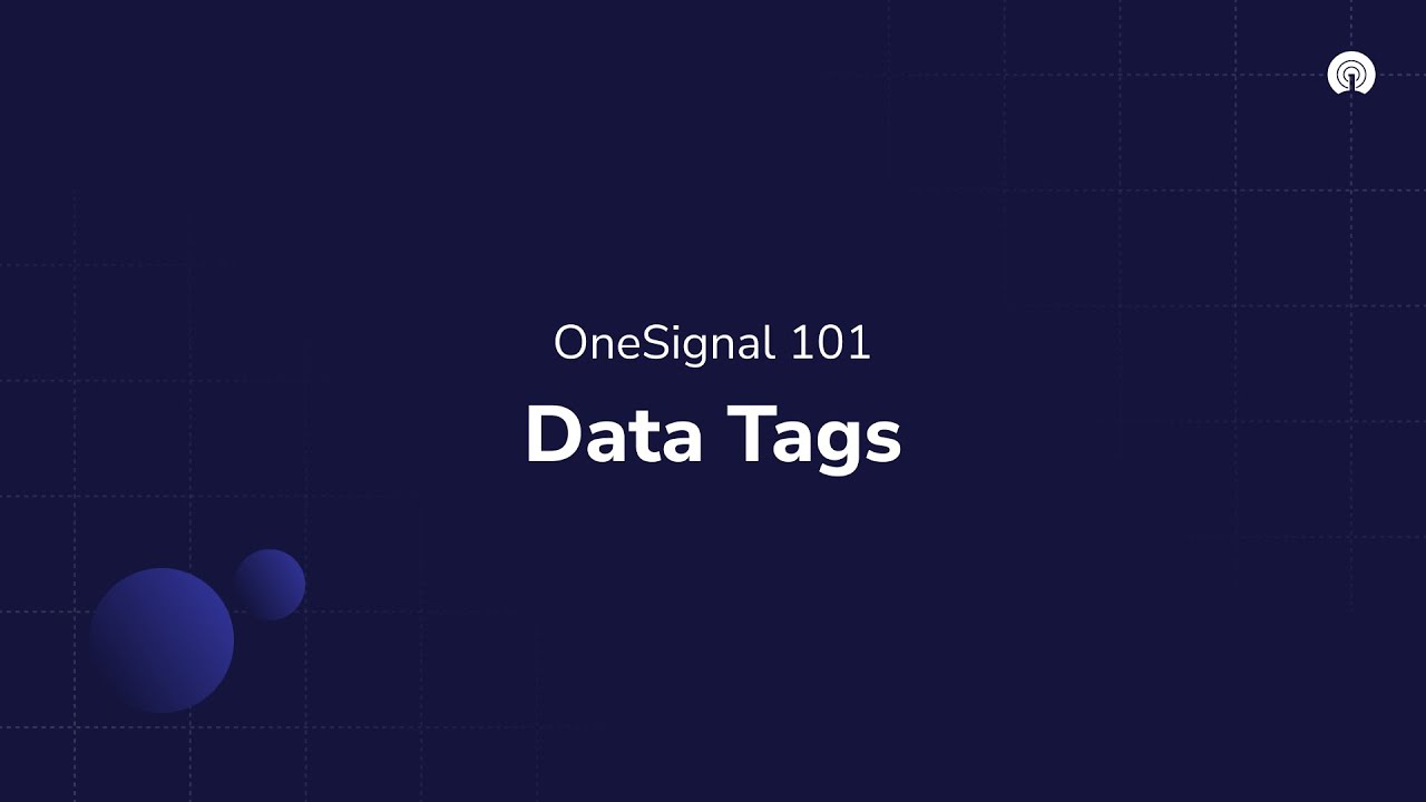 Onesignal 101 Data Tags Youtube